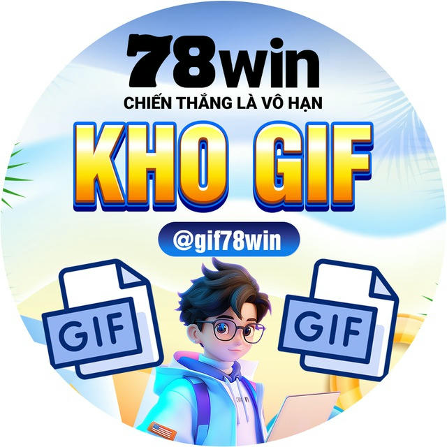78win KHO GIF - Telegram channel @gif78win